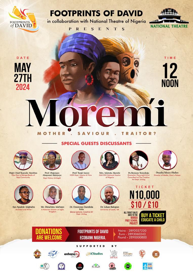 Footprints of David presents the legacy of Moremi on Bariga stage - The ...
